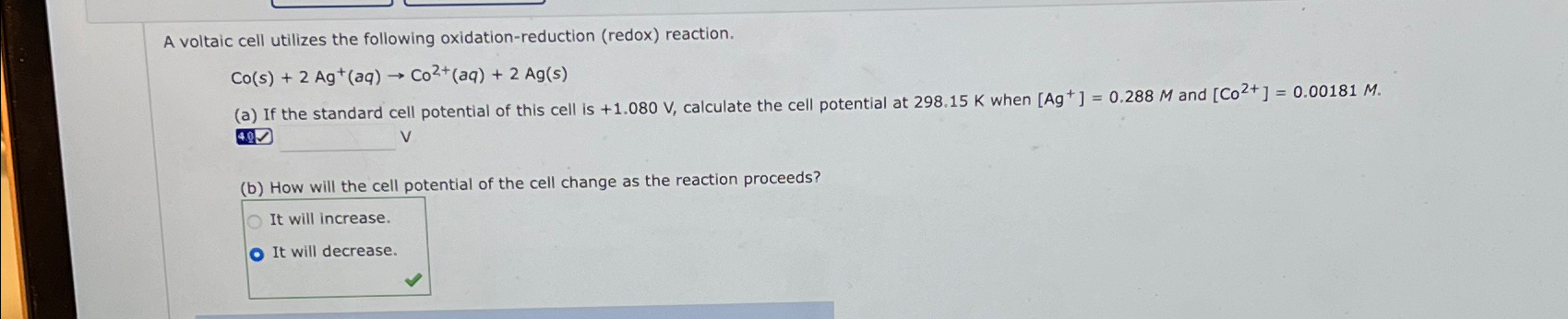 Solved A voltaic cell utilizes the following | Chegg.com