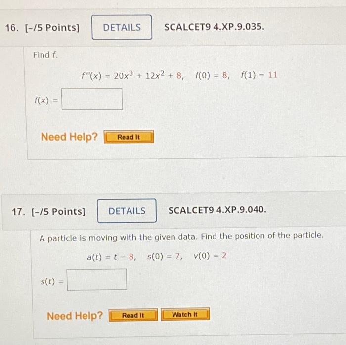 Solved 16. [-/5 Points ] SCALCET9 4.XP.9.035. Find f | Chegg.com