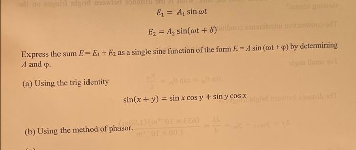 Solved [ egin{array}{c} E_{1}=A_{1} sin omega t \ | Chegg.com