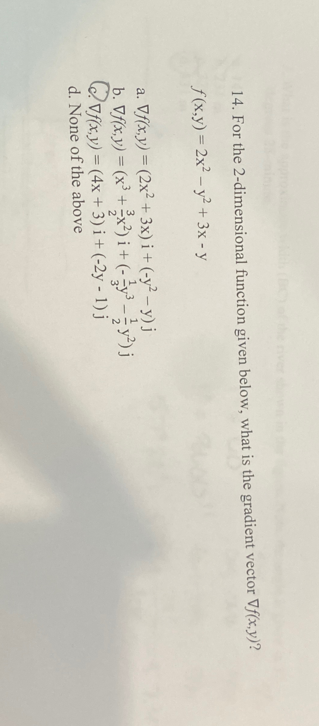Solved For the 2-dimensional function given below, what is | Chegg.com