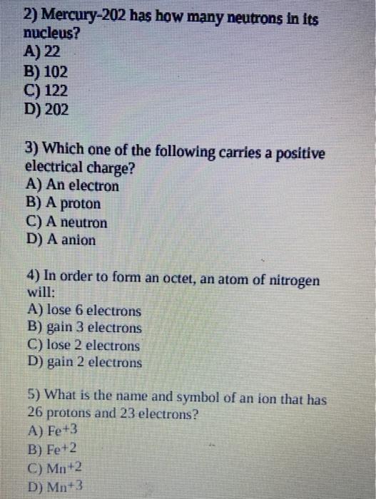Solved 2) Mercury-202 has how many neutrons in its nucleus? | Chegg.com