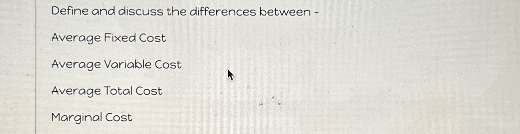 Solved Define and discuss the differences between -Average | Chegg.com