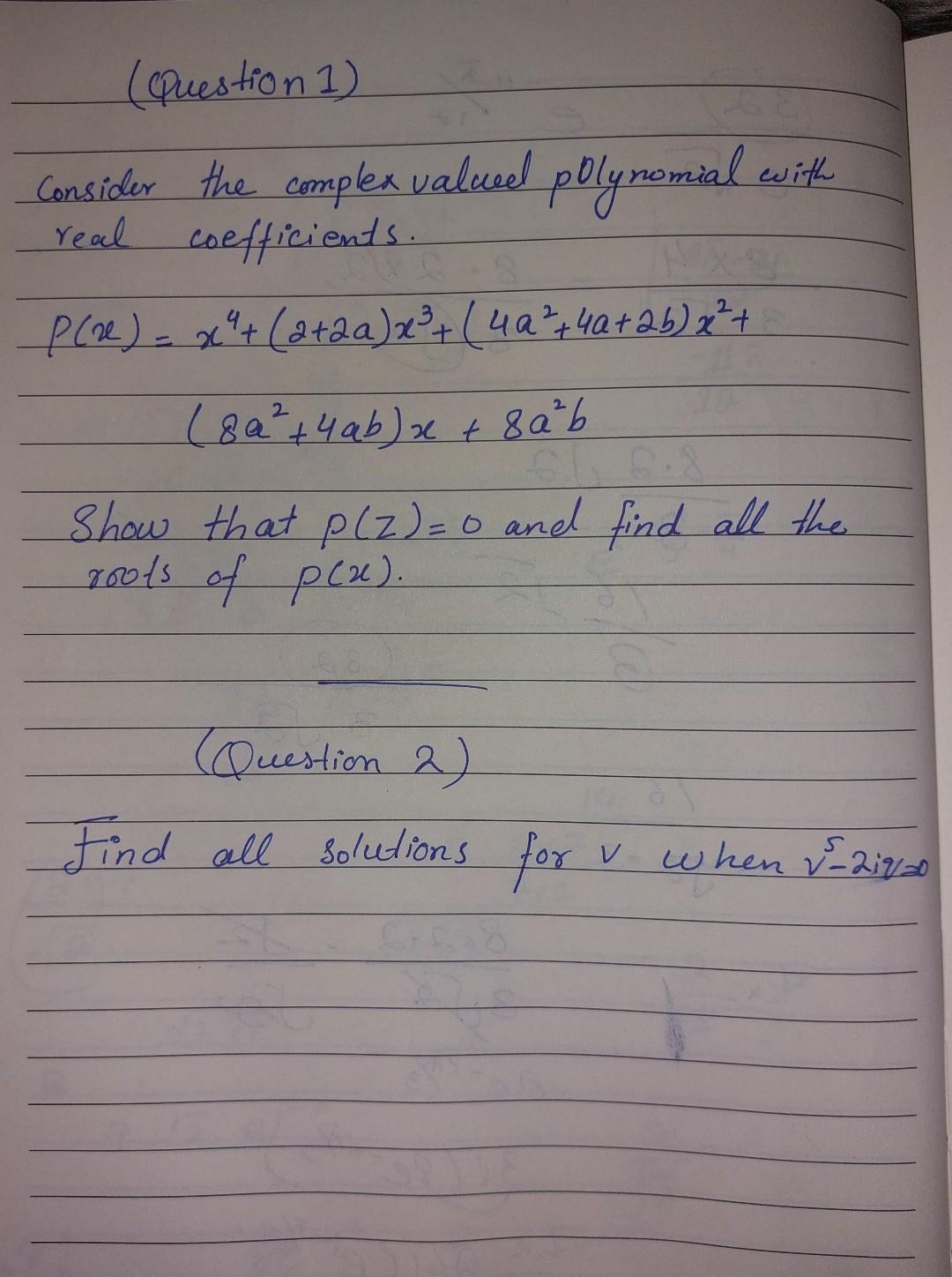 Solved Consider the complex valued polynomial with real | Chegg.com