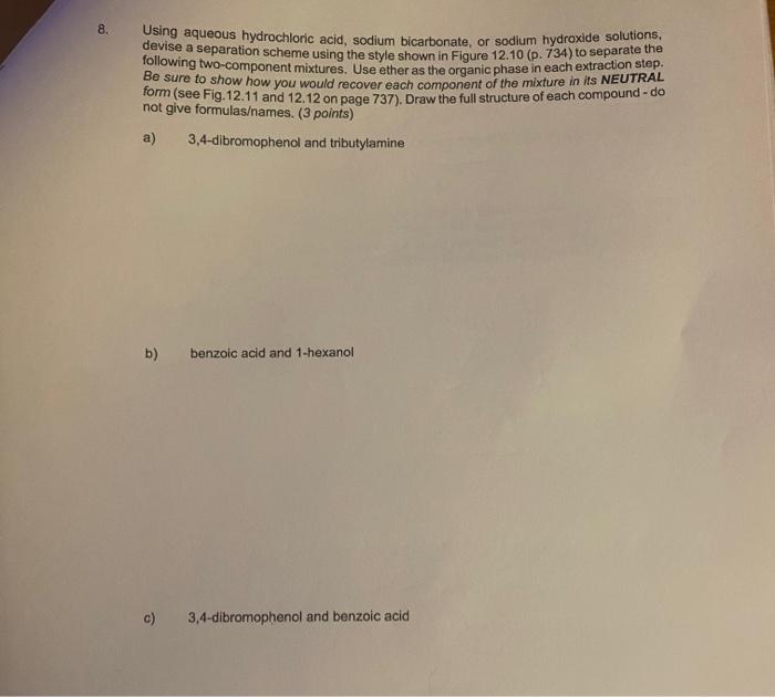 Solved 8. Using aqueous hydrochloric acid, sodium | Chegg.com