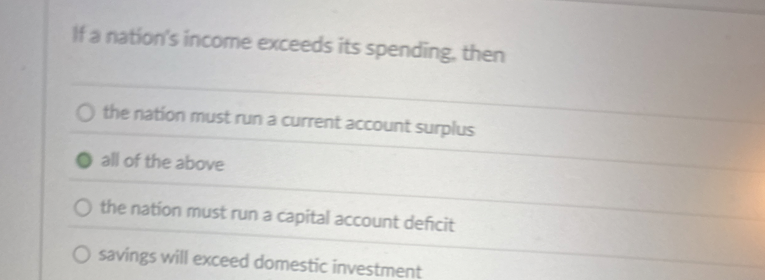 Solved If a nation's income exceeds its spending, thenthe | Chegg.com