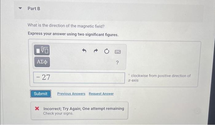 Solved part B pls The magnetic field inside an instrument is | Chegg.com