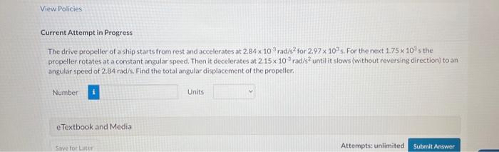 Solved Current Attempt in Progress The drive propeller of a | Chegg.com