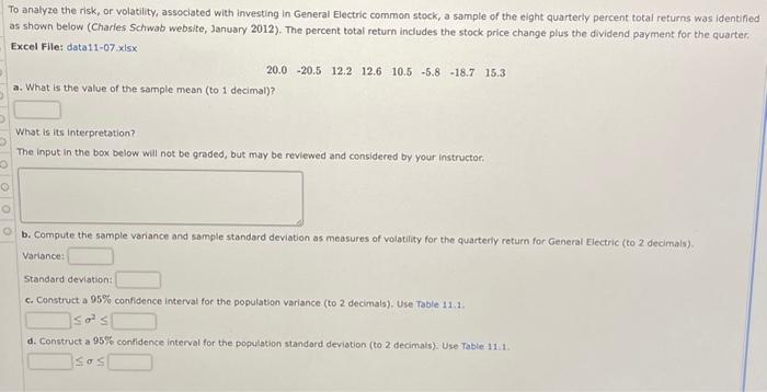 Solved To analyze the risk, or volatility, associated with | Chegg.com