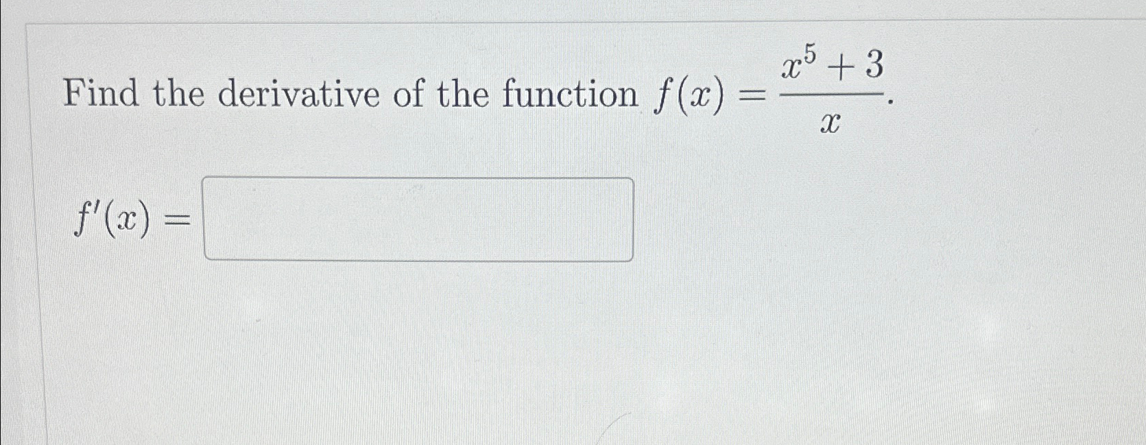 Solved Find The Derivative Of The Function F X X5 3xf X