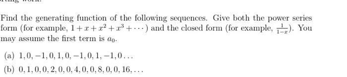 Solved IMPORTANT: part a has a typo, the correct sequence is | Chegg.com