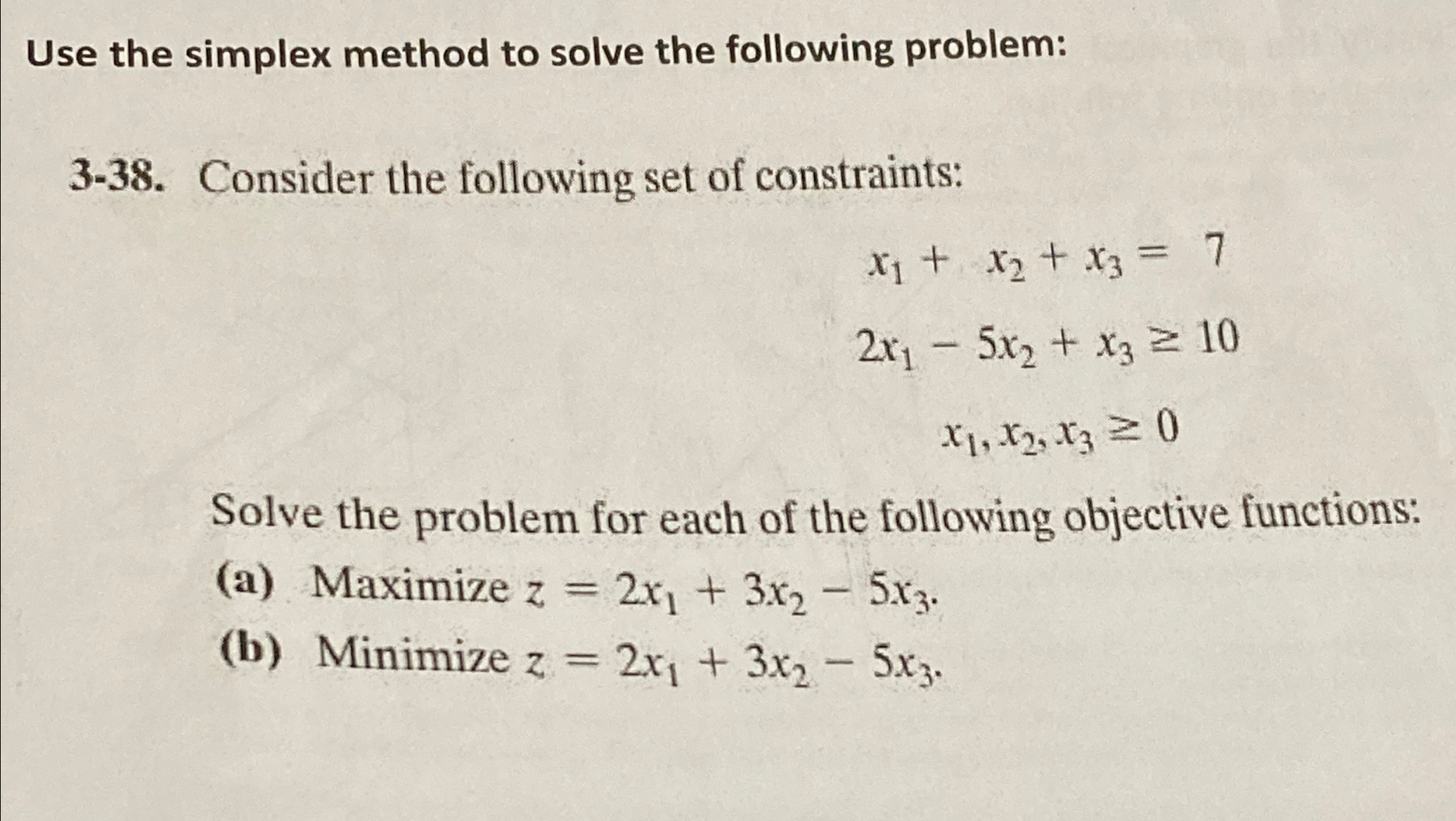 Solved Use the simplex method to solve the following | Chegg.com