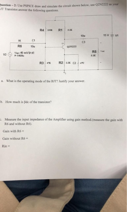 Solved Question-2: Use PSPICE draw and simulate the circuit | Chegg.com