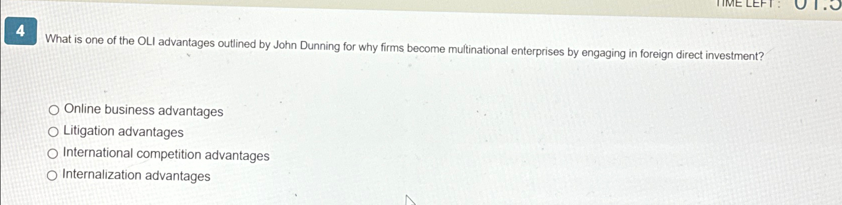 Solved What is one of the OLI advantages outlined by John | Chegg.com