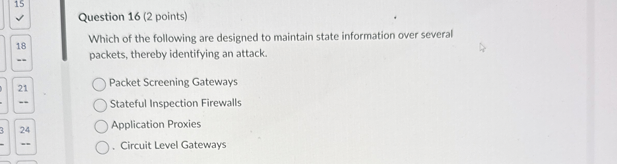 Solved Question 16 (2 ﻿points)18Which of the following are | Chegg.com