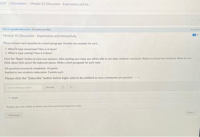 Solved Module 03 Discussion - Expressions and Interactivity | Chegg.com