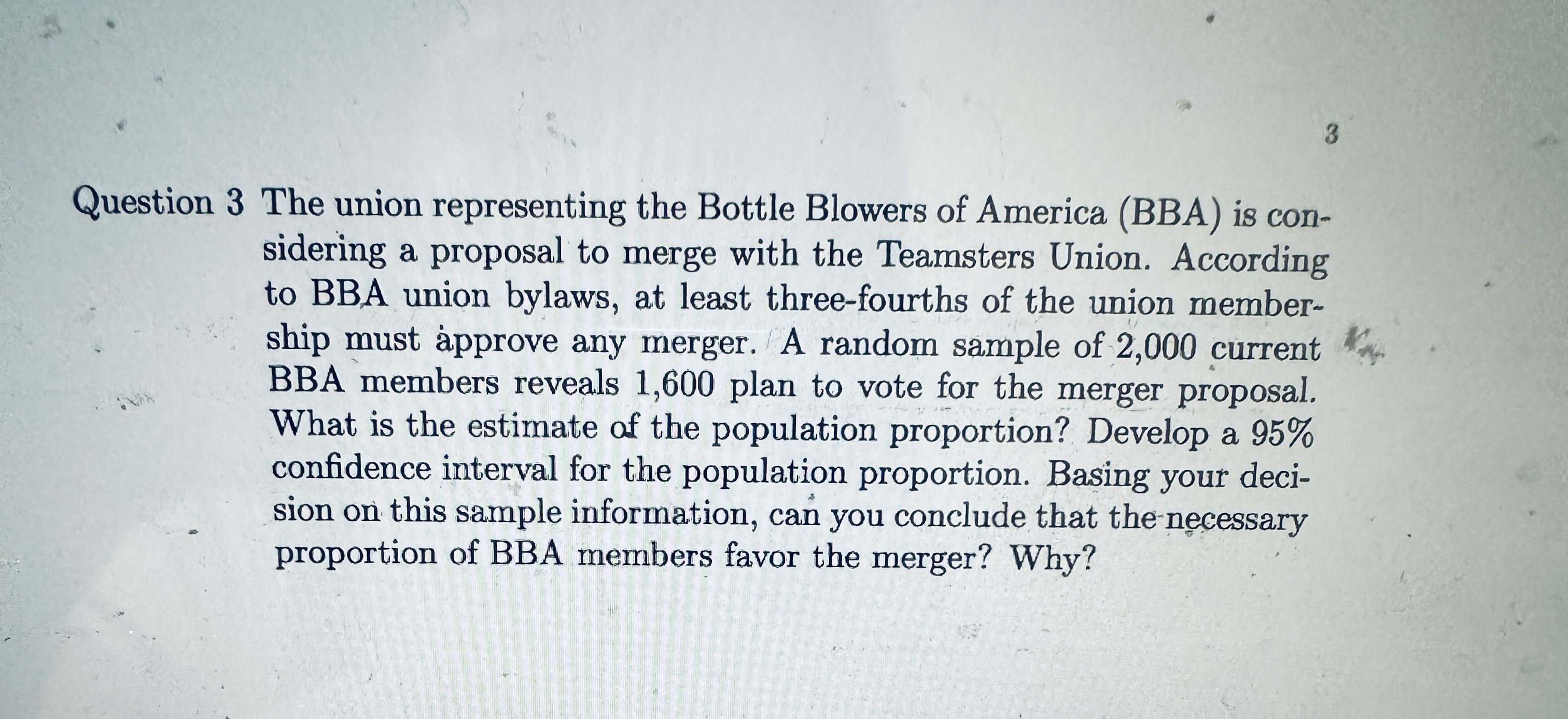 Solved 3Question 3 ﻿The union representing the Bottle | Chegg.com