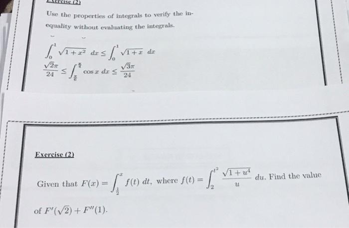 Solved Use the properties of integrals to verify the | Chegg.com