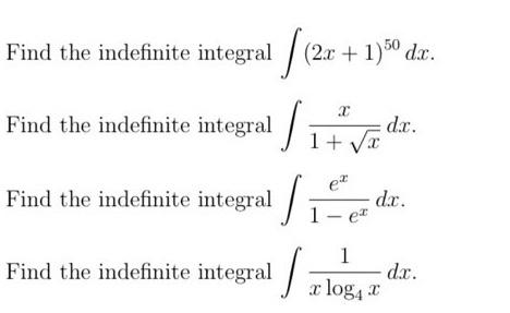 Solved Find the indefinite integral ∫(2x+1)50dx. Find the | Chegg.com