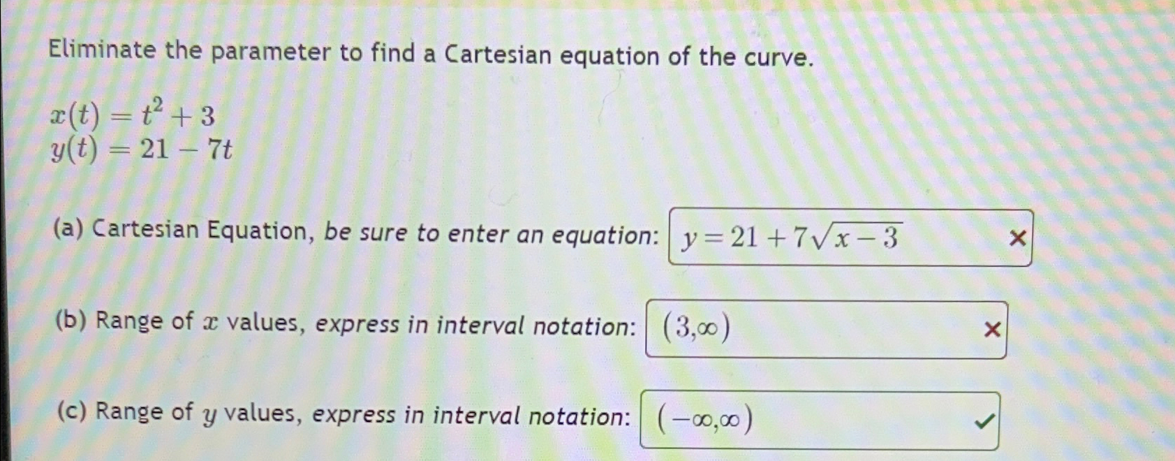 Solved Eliminate The Parameter To Find A Cartesian Equation