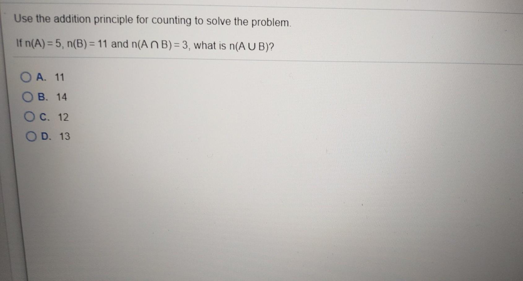 Solved Use the addition principle for counting to solve the | Chegg.com