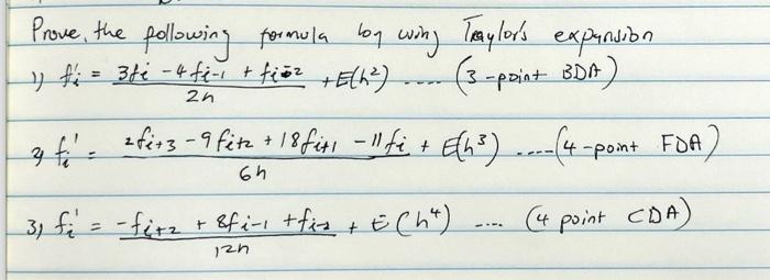 Solved Prove, the following formula by wing Traylor's | Chegg.com