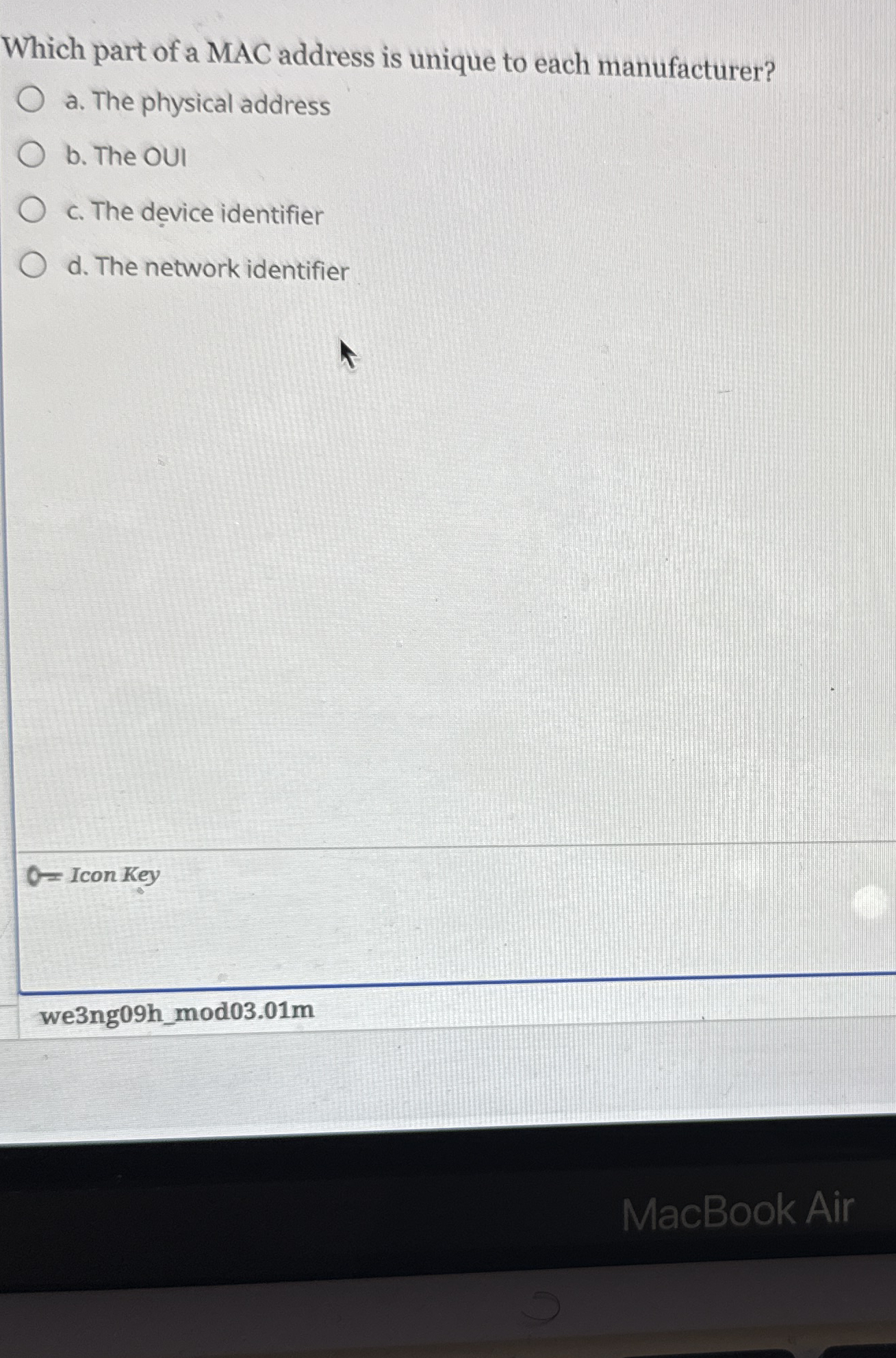 Solved Which part of a MAC address is unique to each | Chegg.com