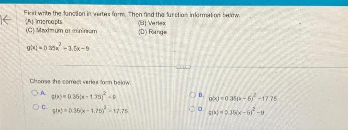 Solved First write the function in vertex form. Then find | Chegg.com