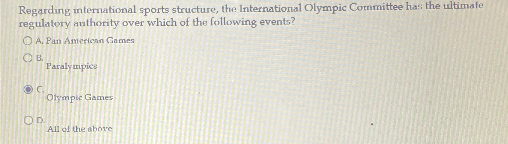 Solved Regarding international sports structure, the | Chegg.com
