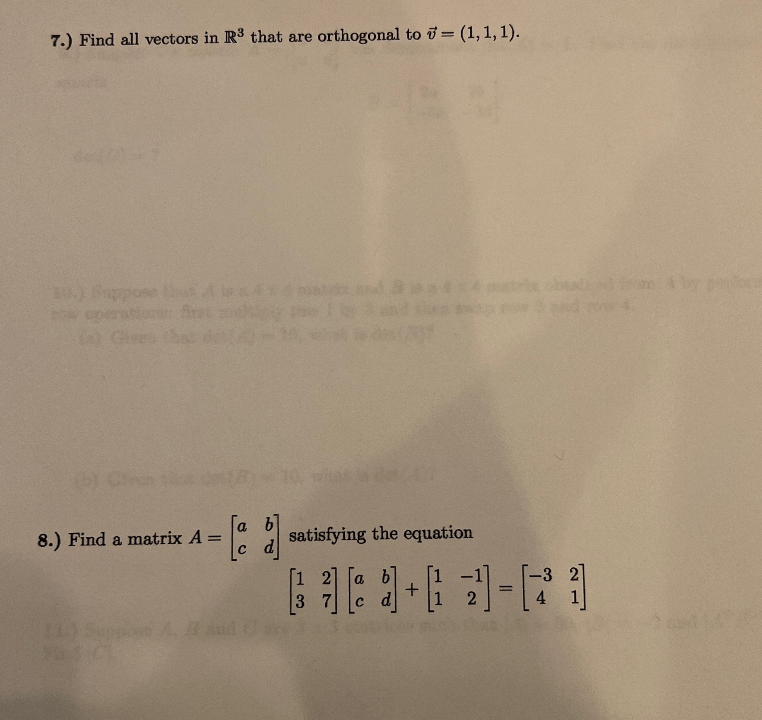 Solved 7.) ﻿Find all vectors in R3 ﻿that are orthogonal to | Chegg.com