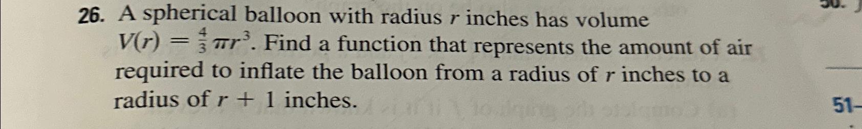 Solved A spherical balloon with radius r inches has volume | Chegg.com