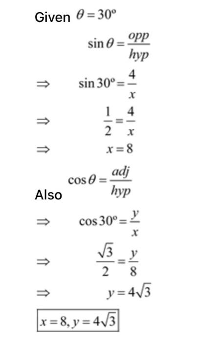 Solved Given 0 = 30° == = sin = opp hyp Sin 30°= 4 人 x 14 2 | Chegg.com