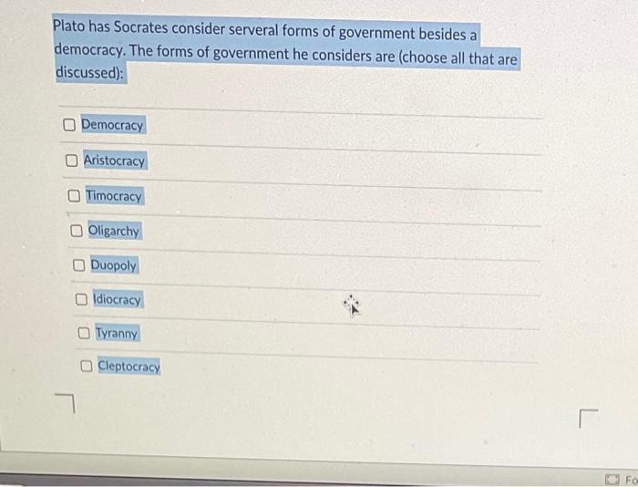 Solved Plato has Socrates consider serveral forms of | Chegg.com