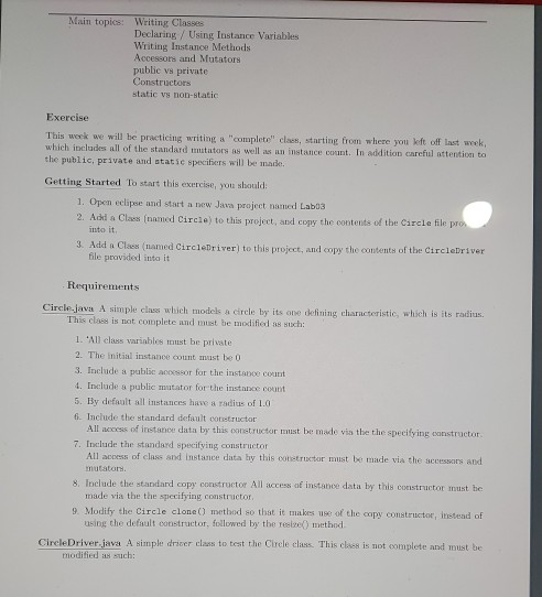 Solved Main toples: Writing Classes Declaring / Using | Chegg.com