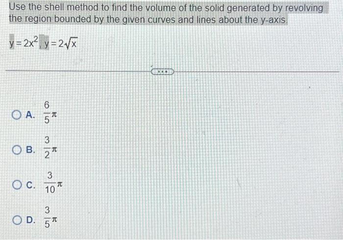Use the shell method to find the volume of the solid | Chegg.com