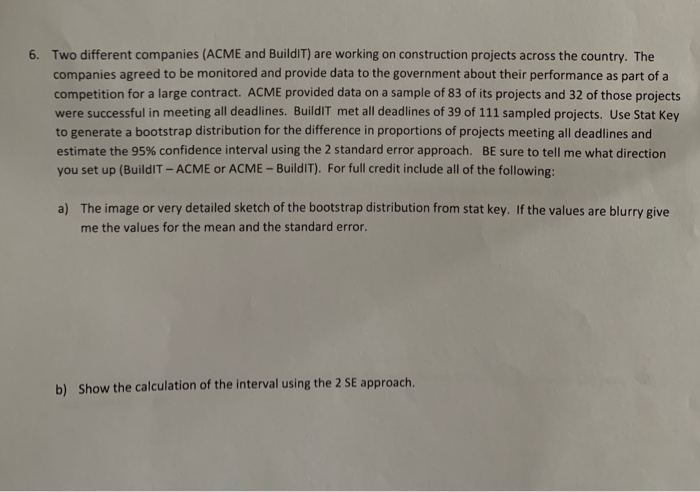 Solved 6. Two different companies (ACME and BuildIT) are | Chegg.com