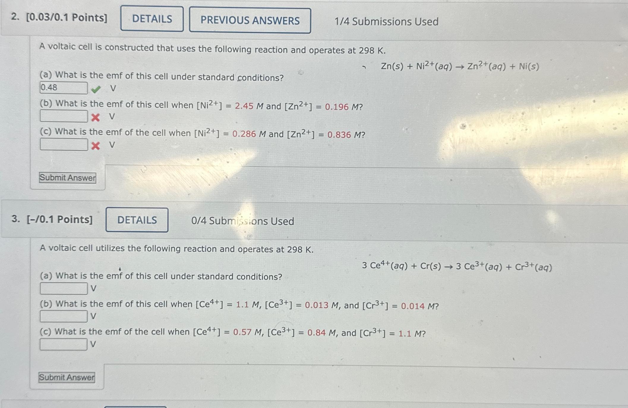 Solved Points]1/4 ﻿Submissions UsedA voltaic cell is | Chegg.com