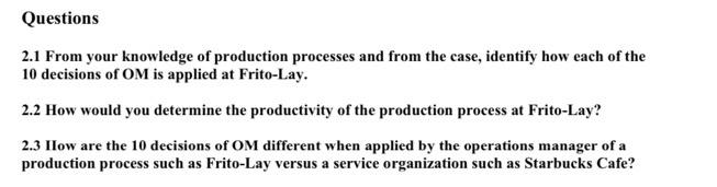 Solved Frito-Lay: Operations Management in Manufacturing | Chegg.com