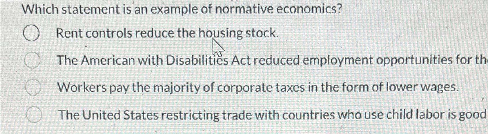 Solved Which statement is an example of normative | Chegg.com