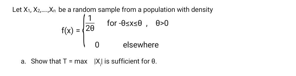 Solved Let X1,X2,…,Xn be a random sample from a population | Chegg.com