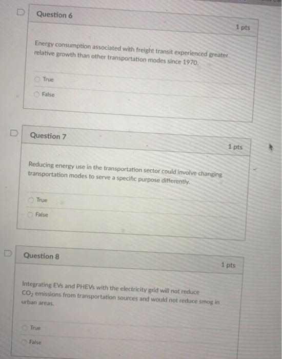 Solved D Question 6 1 pts Energy consumption associated with | Chegg.com