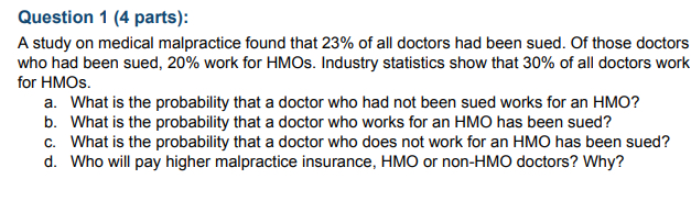 Solved Question 1 (4 ﻿parts):A study on medical malpractice | Chegg.com