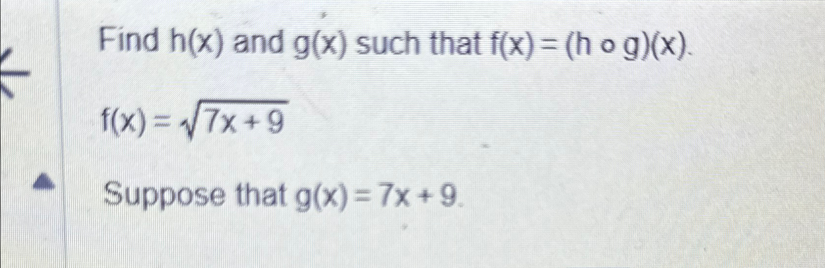 Solved Find h(x) ﻿and g(x) ﻿such that | Chegg.com