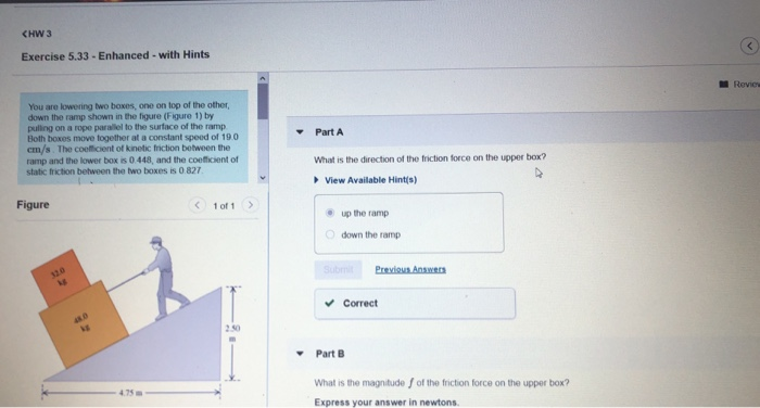 Solved Correct You are lowering two boxes, one on top of the | Chegg.com