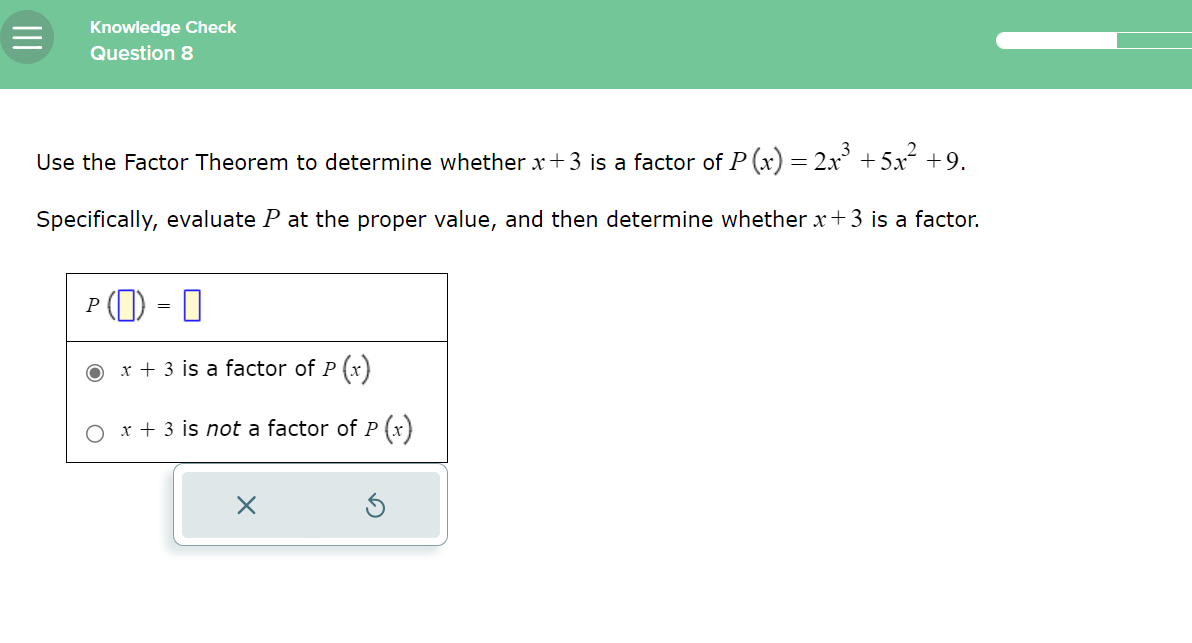 Solved Use the Factor Theorem to determine whether x+3 ﻿is a | Chegg.com