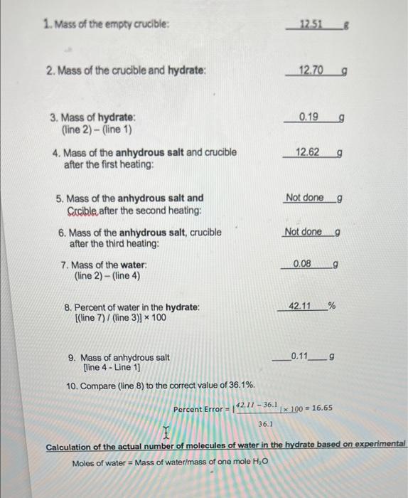 Solved 1. Mass of the empty crucible: 12518 2. Mass of the | Chegg.com