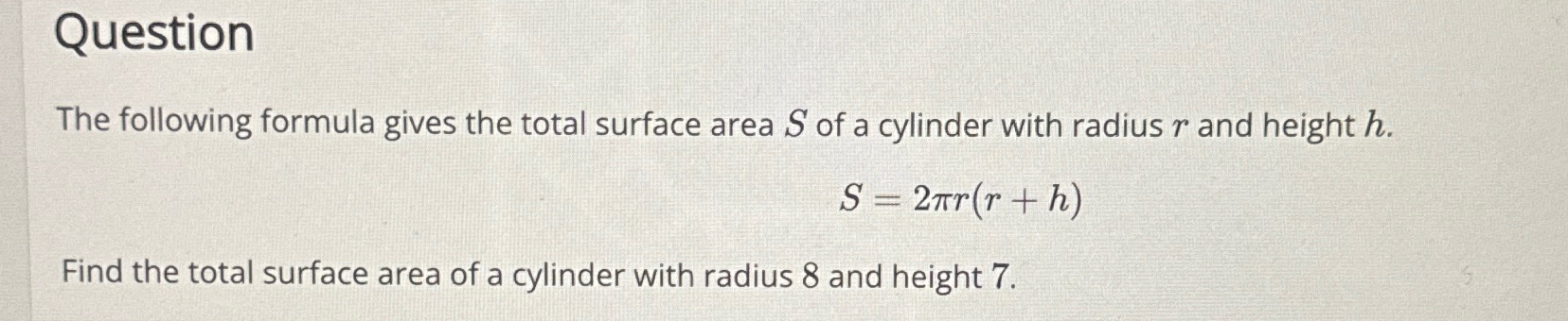 Solved QuestionThe following formula gives the total surface | Chegg.com
