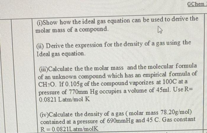 Solved GChem (1)Show how the ideal gas equation can be used | Chegg.com