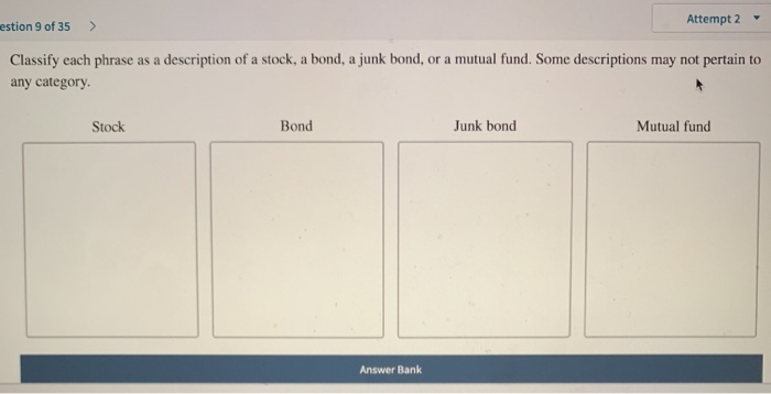Solved Attempt 2 estion 9 of 35 Classify each phrase as a | Chegg.com Solved Attempt 2 estion 9 of 35 Classify each phrase as a | Chegg.com