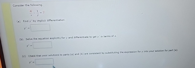 Solved Consider the following.ax-1y=7(a) ﻿Find y' ﻿by | Chegg.com