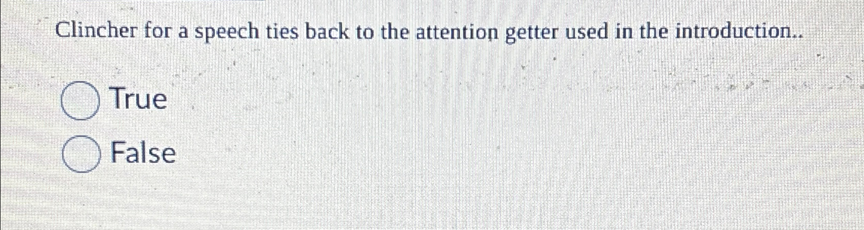 Solved Clincher for a speech ties back to the attention | Chegg.com